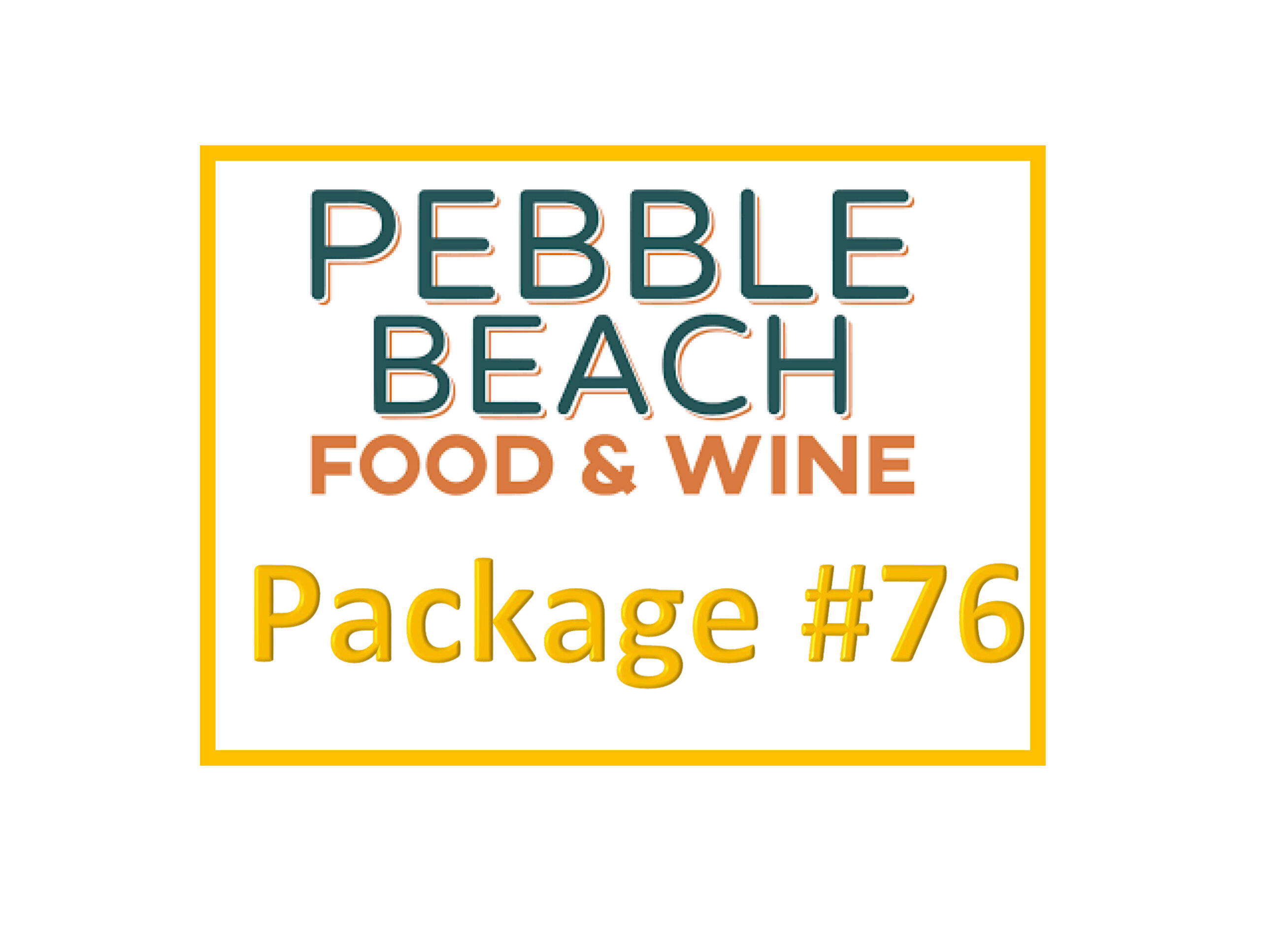 #76 Pebble Beach Wine & Dine Vacation - RRCF Auction